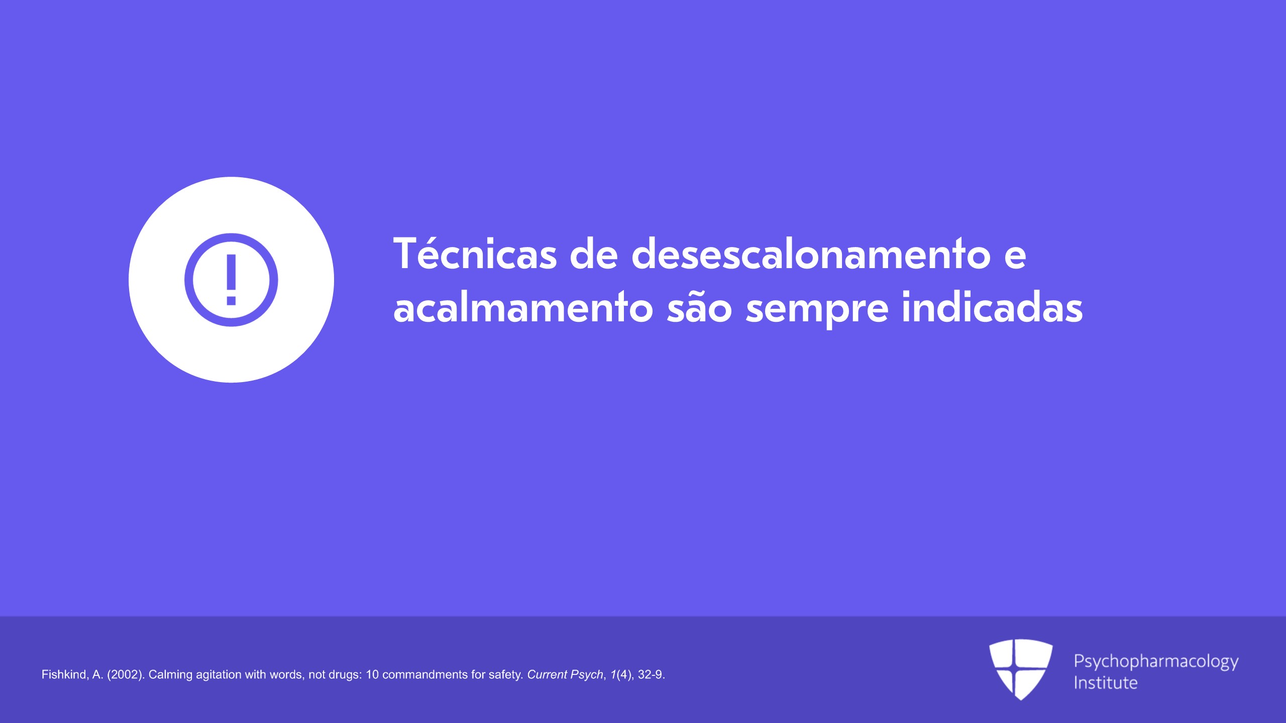 Estratégias não farmacológicas para controlar a agitação: redução da ...